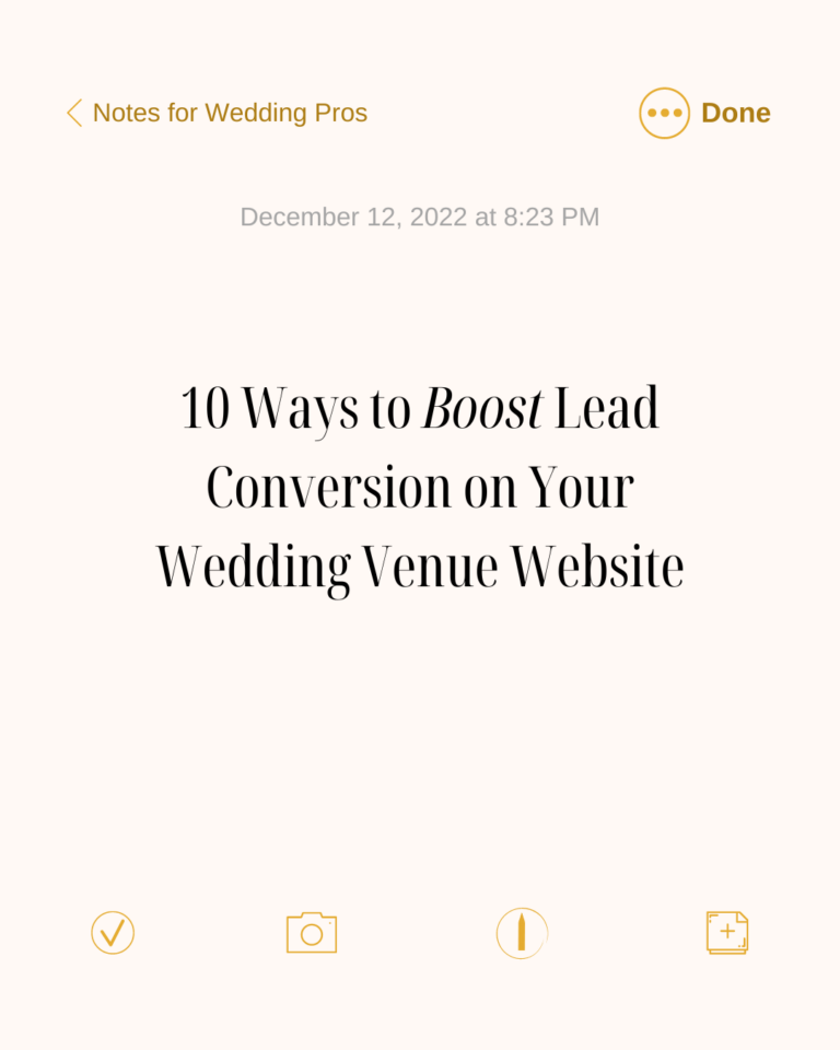 10 Ways to Boost Lead Conversion on Your Wedding Venue Website